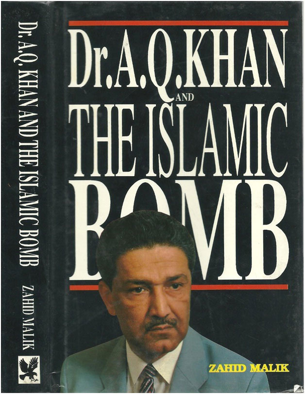 Zahid Malik and Nuclear Pakistan. - Pakistan Observer