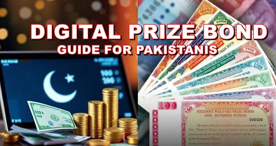 How to Buy Digital Prize Bonds: Your Guide to New App System - Pakistan ...