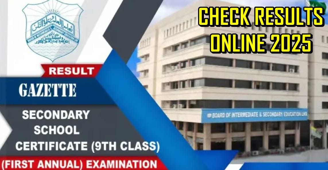 Class 9 Results 2025: Quick ways to Check Results Online - Pakistan ...