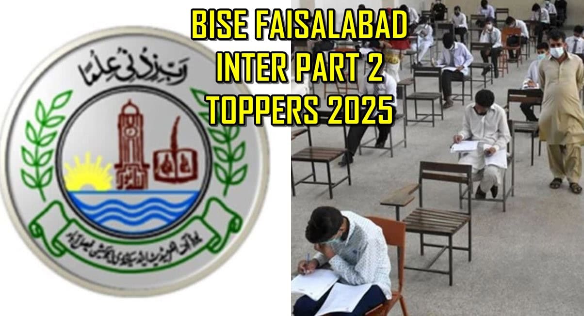 BISE Faisalabad Inter Part 2 Class 12 results 2025 Position Holders ...