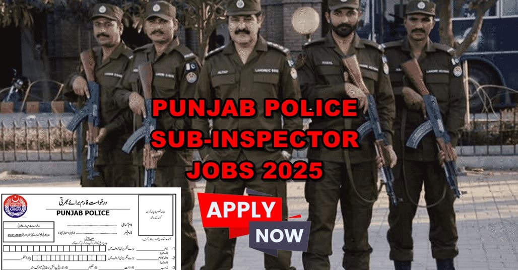 Punjab Police Sub-Inspector Jobs 2025 - Apply Online - Pakistan Observer