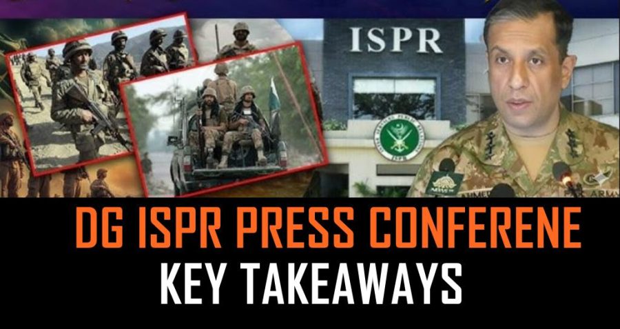 Key Takeaways from DG ISPR’s Press Conference - 10 October 2025 ...