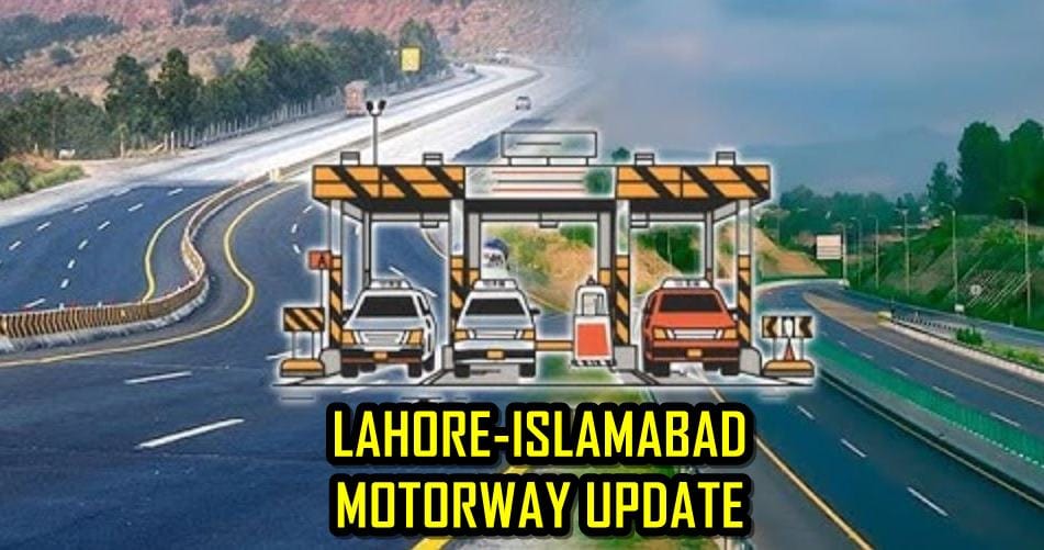 Lahore-Islamabad Motorway Update amid protests - Pakistan Observer